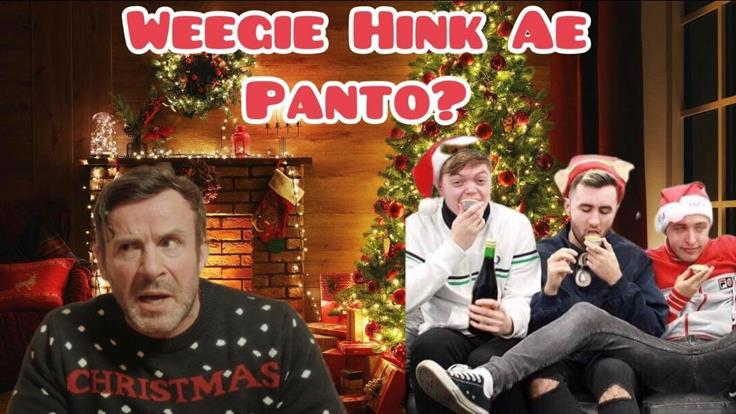 WEEGIE HINK AE PANTO? - The Stand Comedy Club