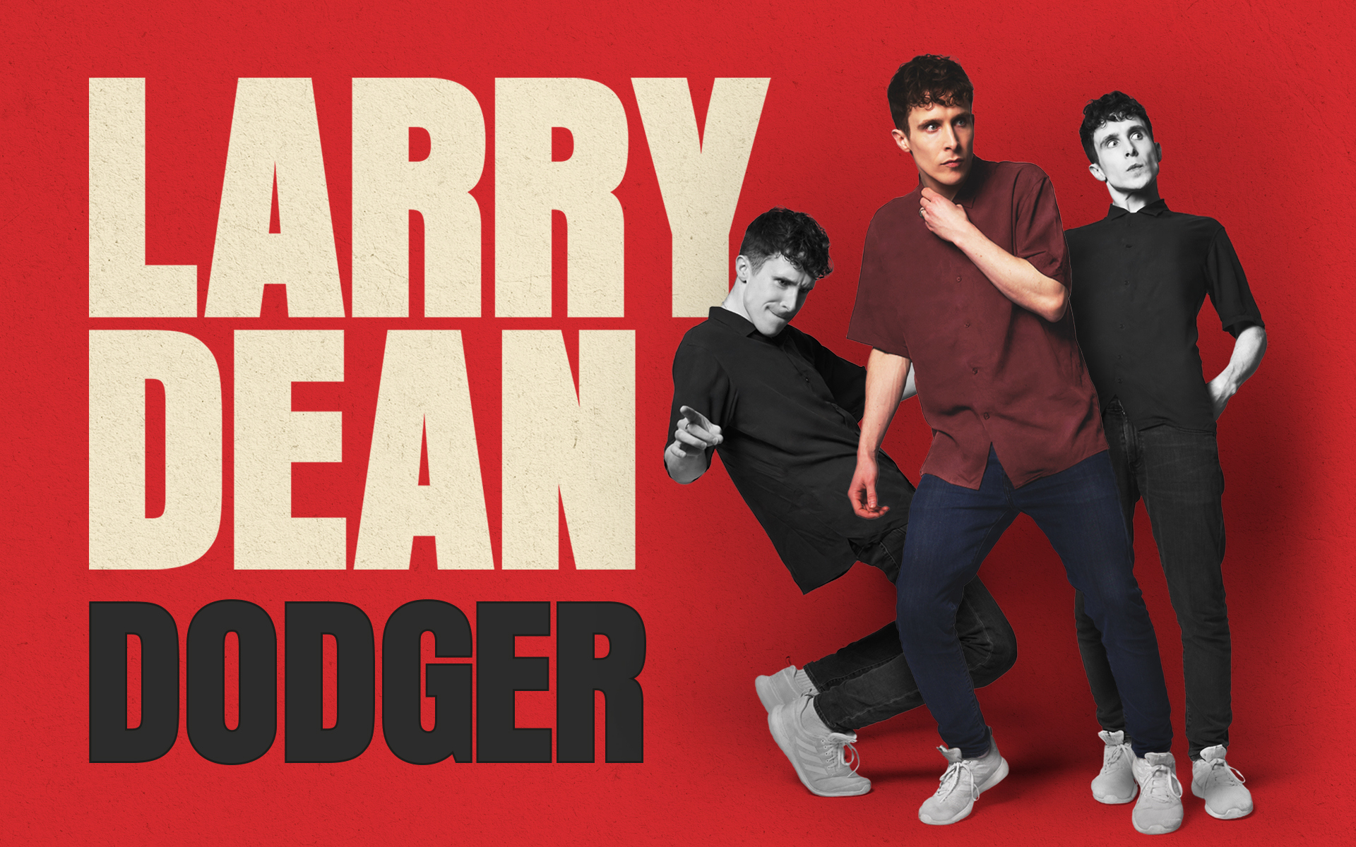 LARRY DEAN: DODGER - EXTRA DATE ADDED - The Stand Comedy Club