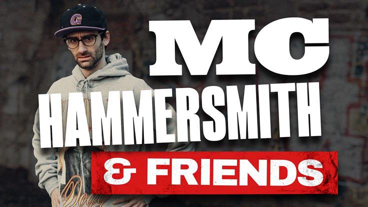 MC HAMMERSMITH AND FRIENDS - The Stand Comedy Club